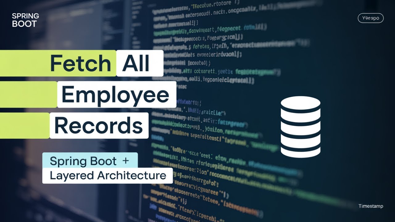 Fetching All Employee Records: Unlocking Spring Boot with JdbcTemplate and Layered Architecture