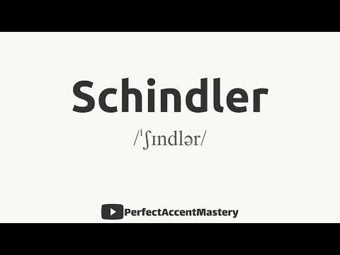 How to Pronounce SCHINDLER | IPL | Definition | Perfect Accent Mastery