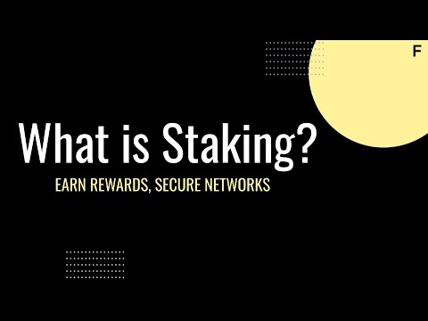 What is Staking?