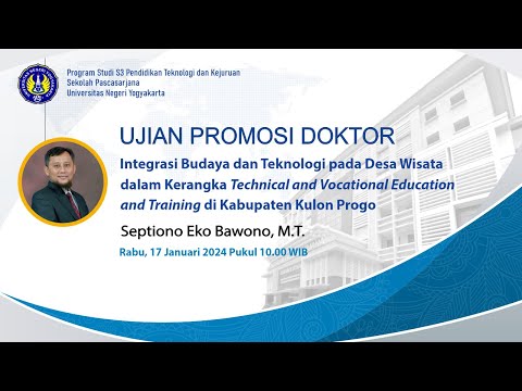 Ujian Akhir Disertasi Septiono Eko Bawono S3 PTK Sekolah Pascasarjana UNY
