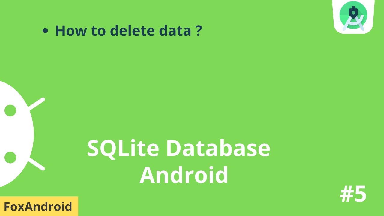 Android SQLite Database Tutorial || How to Delete Data from SQLite Database || Android studio || #5