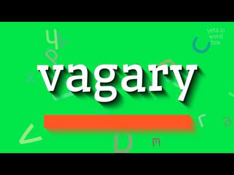 VAGARY - HOW TO PRONOUNCE IT? #vagary