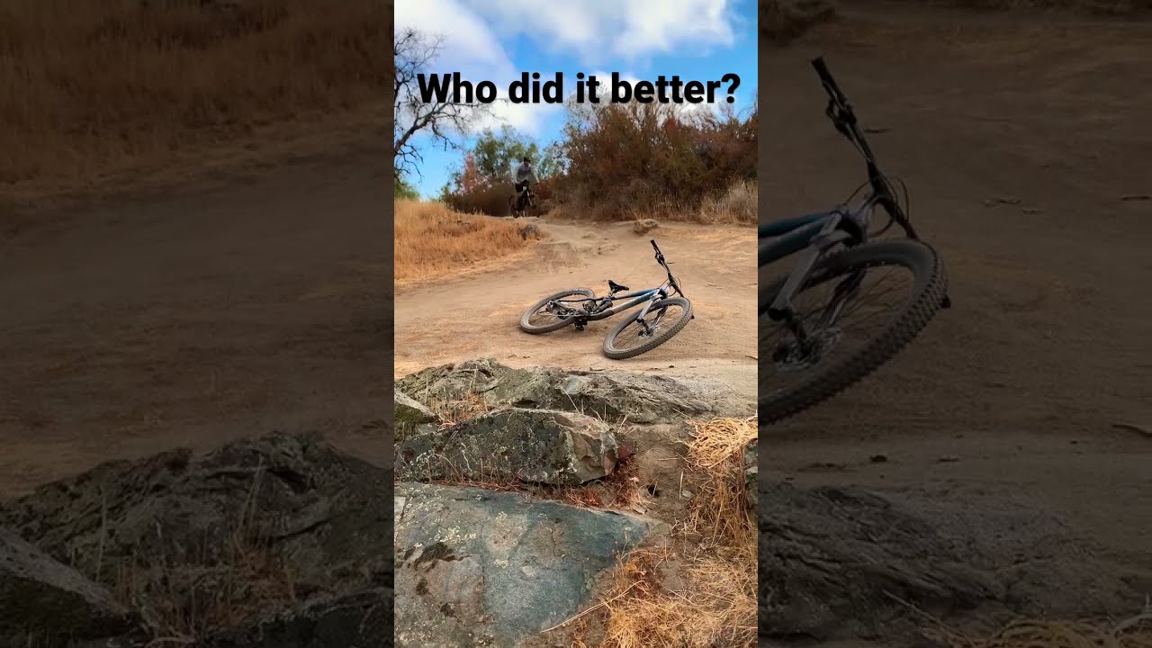 Who did it better? With AJmtb