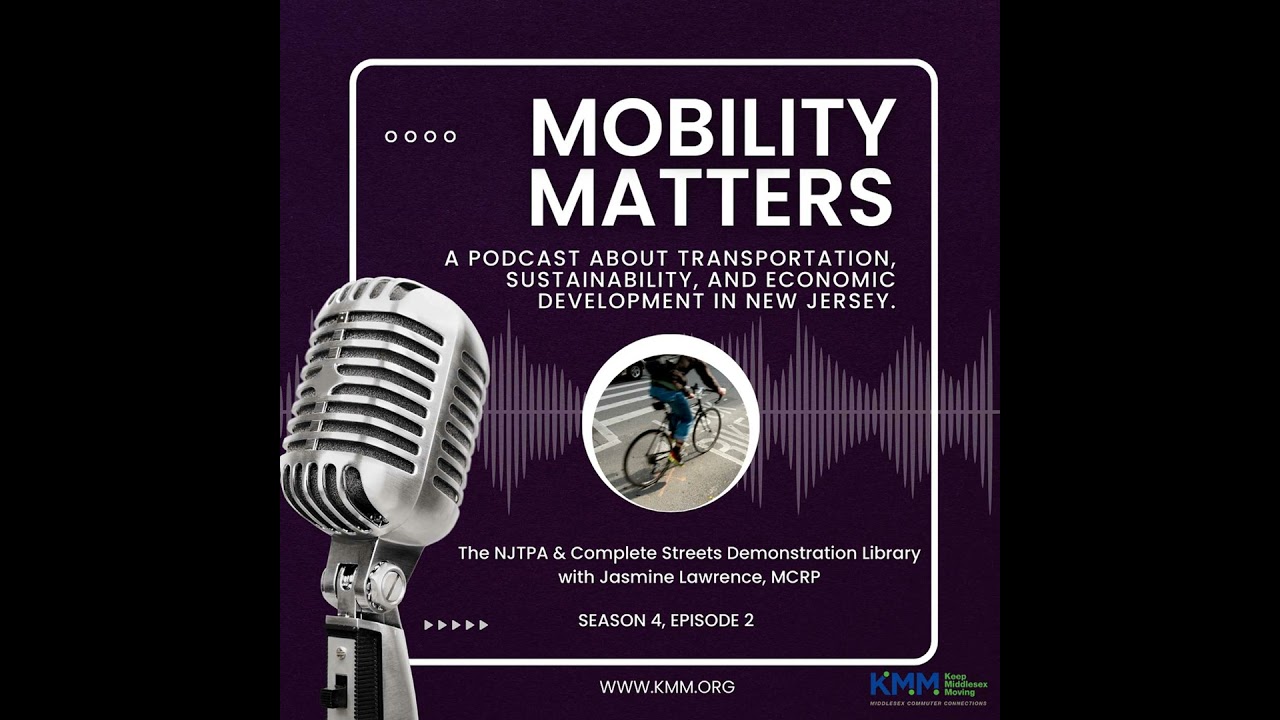 The NJTPA and The Complete Streets Demonstration Library