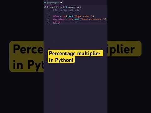 EASY Percentage Multiplier in Python! #shorts #python #programming #coding #maths #vscode