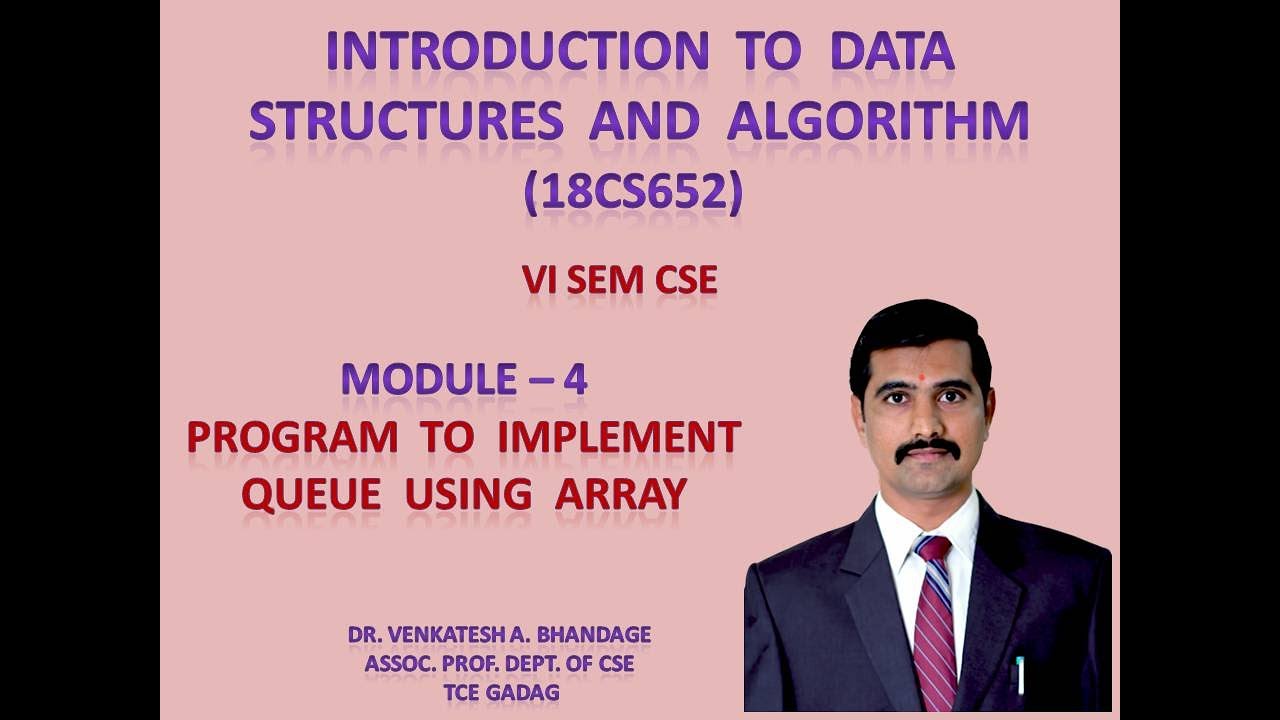 34 - Program to Implement Queue Using Array