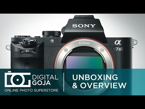 SONY Unboxing Review | Alpha A7II Mirrorless Digital Camera