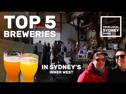 TOP 5 BREWERIES IN SYDNEY's INNER WEST! (Your Local Sydney Guide)