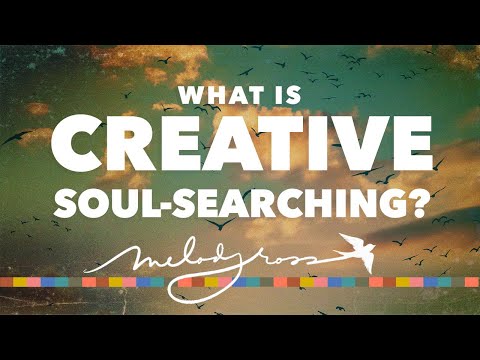 What Is Creative Soul Searching?