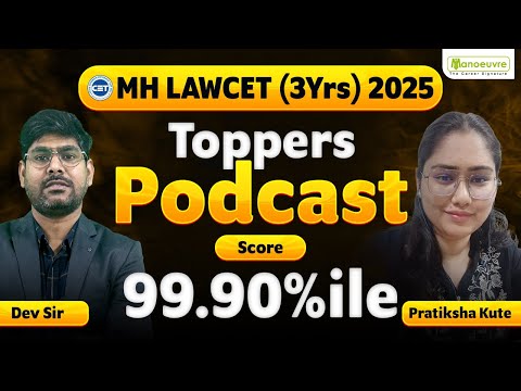 MHCET LAW (3 Years) 2025 Podcast "Pratiksha Kute" Score 99.90%ile | Preparation Strategy