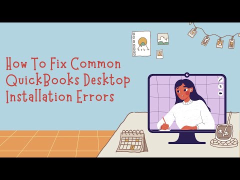 How To Fix Common QuickBooks Desktop Installation Errors in 2023 | #quickbooks #realaccounting