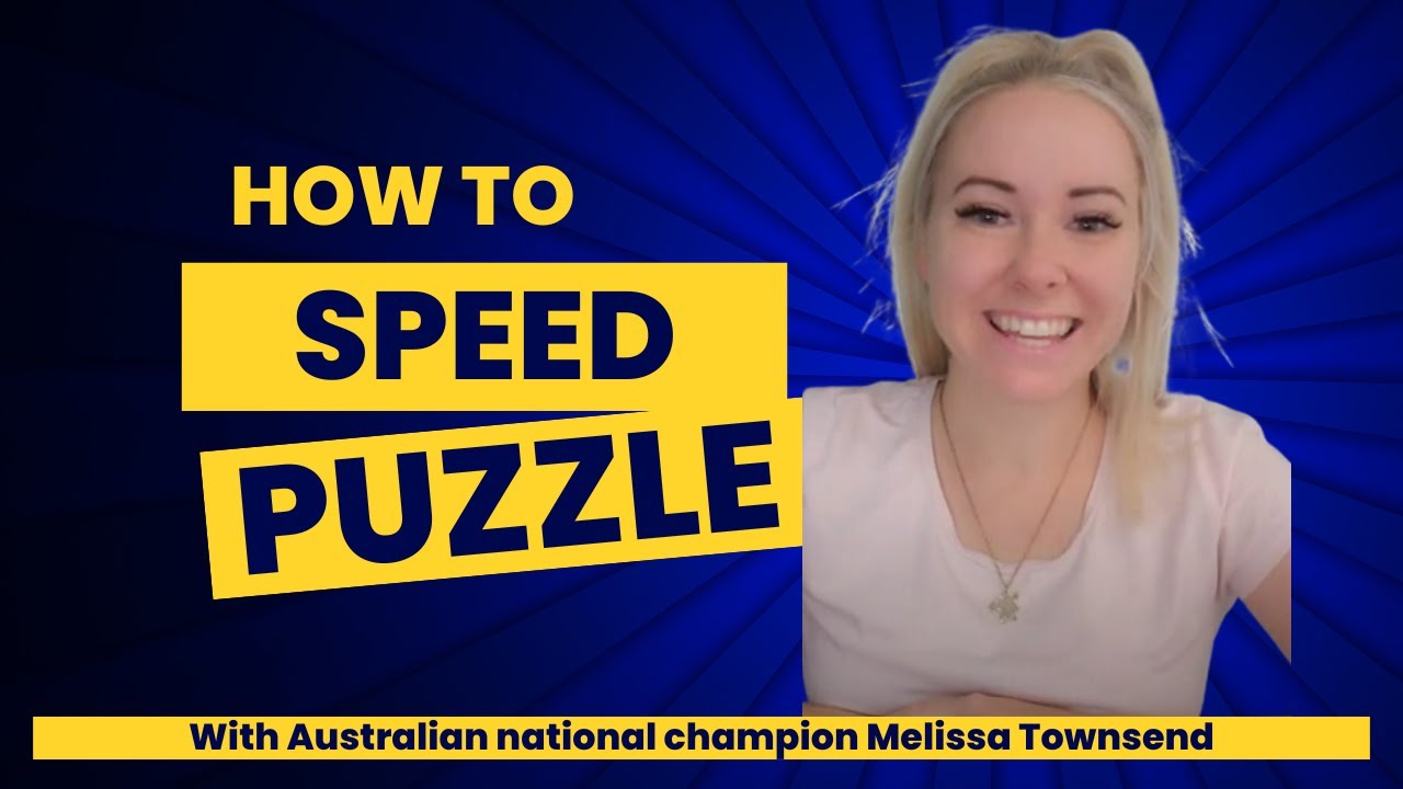 Mel's Speed Puzzling Tips for Beginners!