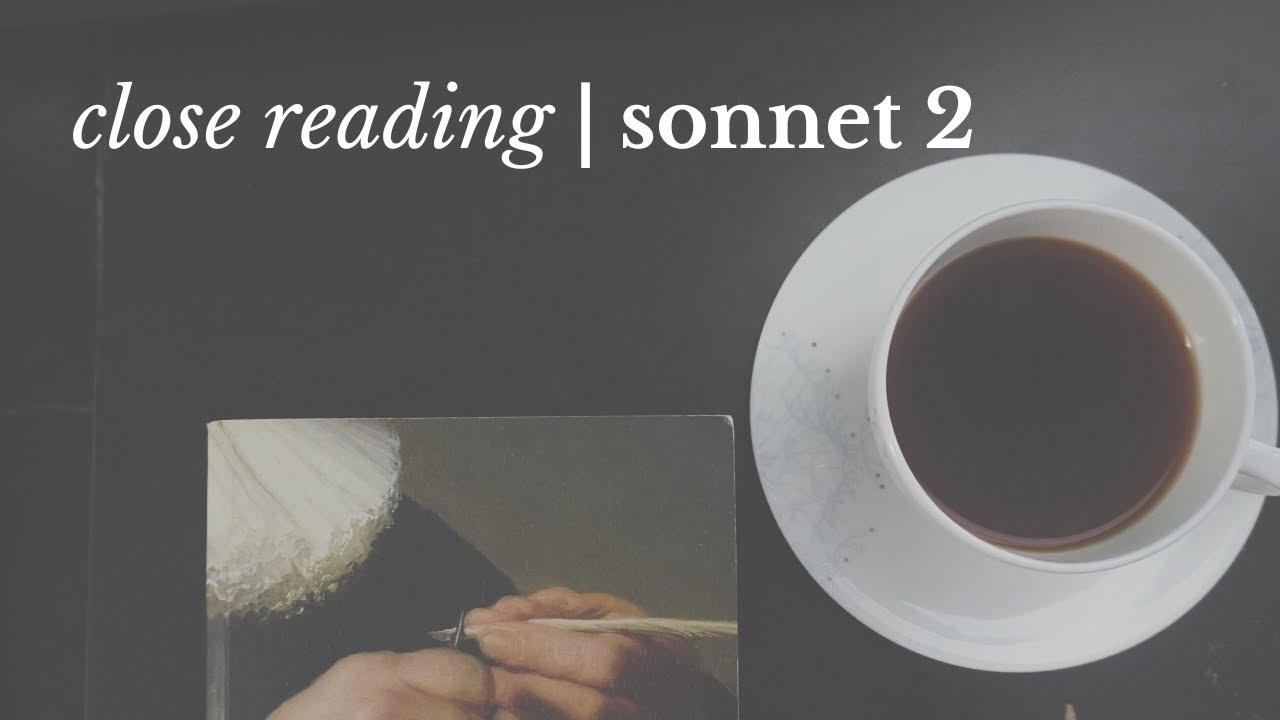 Shakespeare SONNET 2 | Close Reading, Summary & Analysis