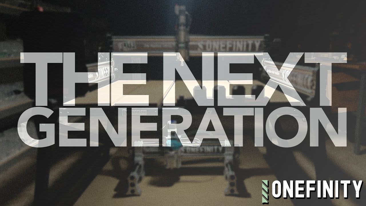 Introducing the NEXT GENERATION of Onefinity CNC 🚀  |  Welcome the GEN 2 ELITE and APPRENTICE Series