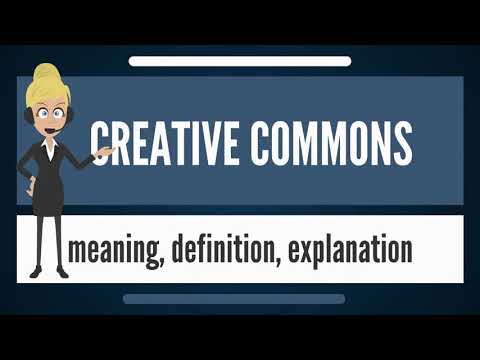 What is CREATIVE COMMONS What does CREATIVE COMMONS mean CREATIVE COMMONS meaning & explanation