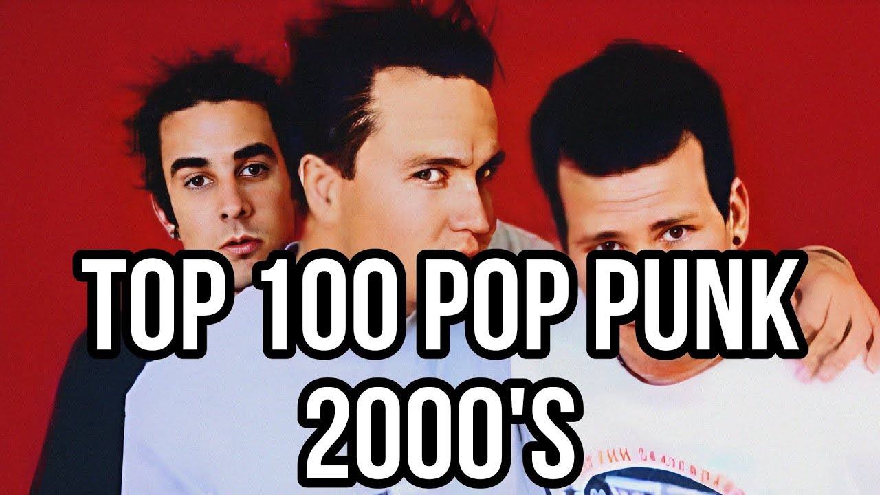 TOP 100 POP PUNK 2000's