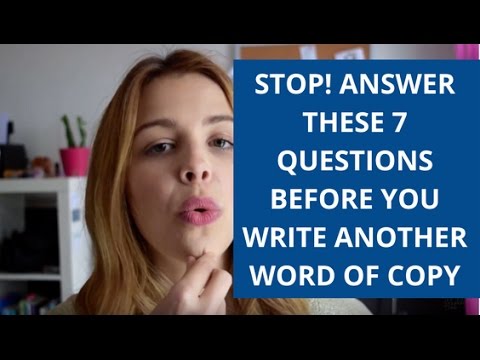 STOP! Answer these 7 questions before you write another word