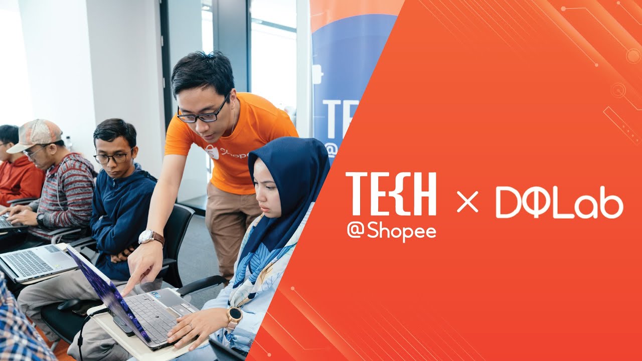 Tech@Shopee x Dq Lab | Tech at Shopee