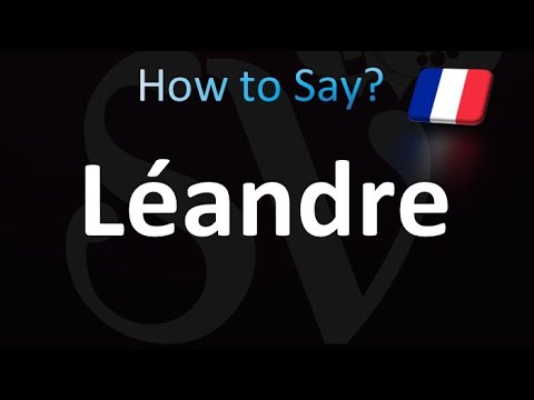 How to Pronounce Léandre (French)