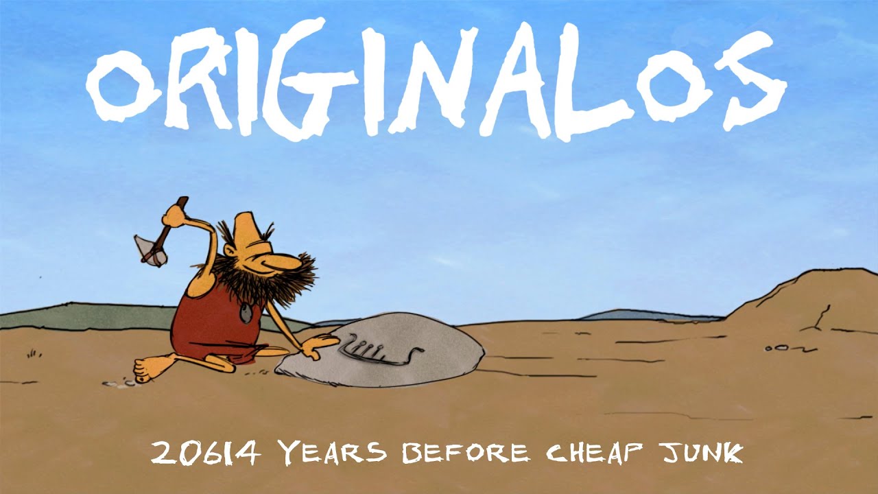 Originalos 14: Before cheap junk