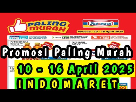 Promosi Paling Murah Indomaret Terbaru 10 - 16 April 2025 || Promosi Indomaret