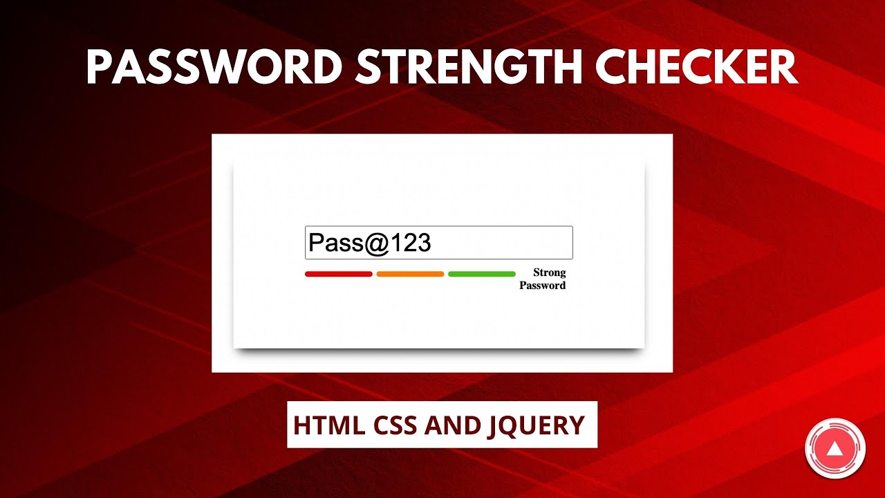 Password Strength Meter | HTML CSS JQUERY