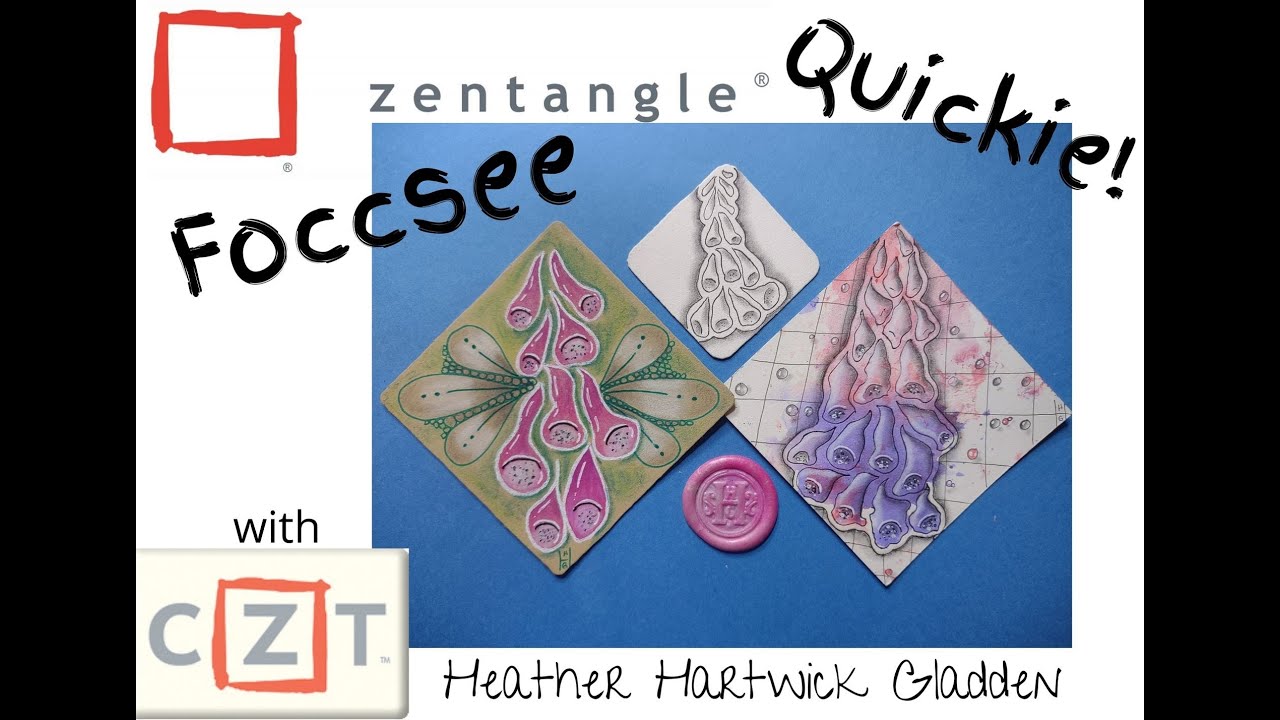 Foccsee | Zentangle® Quickie
