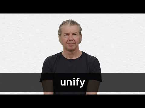 UNIFY definition and meaning | Collins English Dictionary