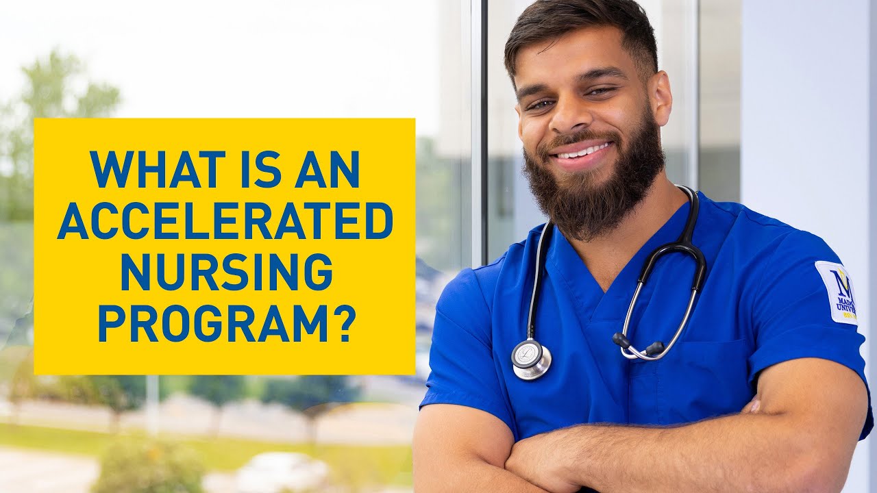 What is an Accelerated Nursing Program?