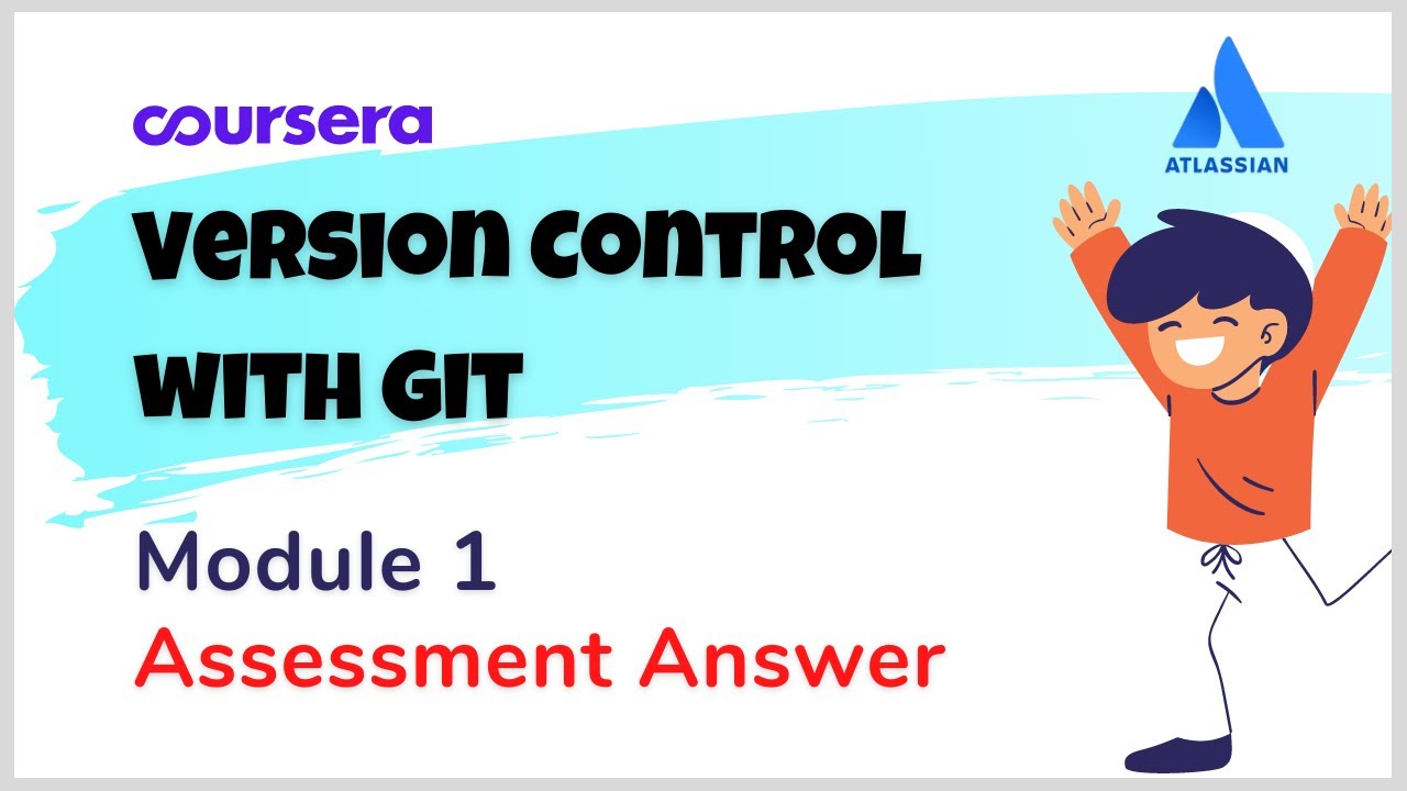 Version Control with Git Module 1 Assessment Answer