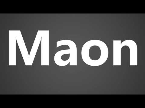 How To Pronounce Maon