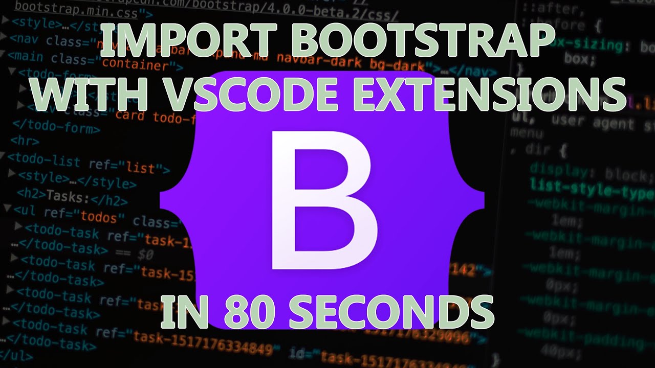 Import Bootstrap with VS code extensions in 80 seconds