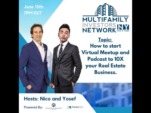 How to start a thought leadership platform to 10x your real estate career with Nico and Yosef