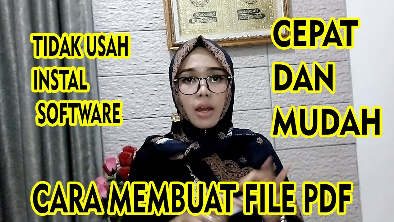 Cara Membuat File PDF Dengan Mudah - Eliyanah Channel (CPNS)