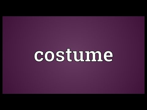 Costume Meaning