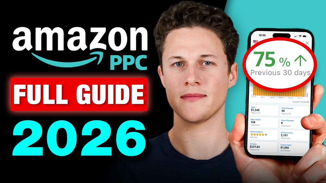 Amazon PPC Guide 2026 - Amazon Advertising Strategy For Beginners