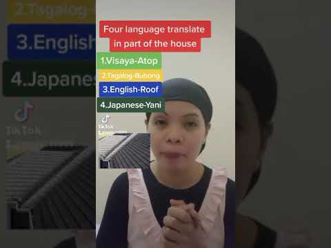 part of the house in four language translate in visaya,tagalog,english and japanese basic word🥰