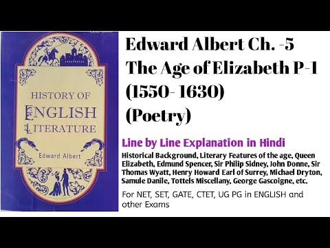 Edward Albert: History of English Literature Chapter 5 The Age of Elizabeth (Poetry ) (1550-1630)