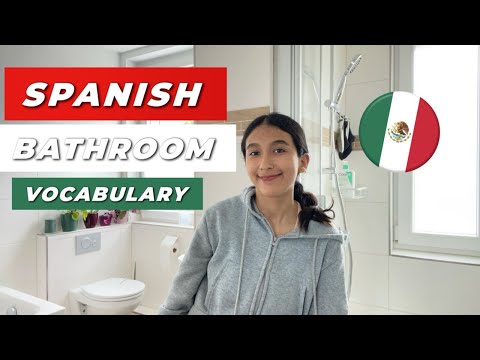 Spanish vocabulary in the bathroom
