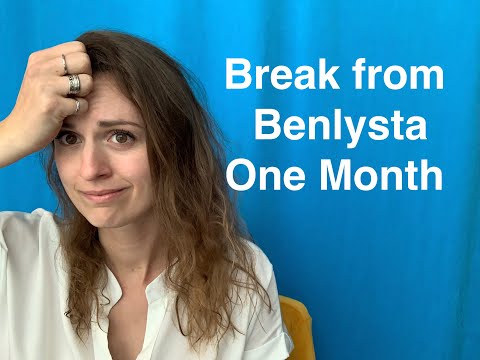 Break from Benlysta