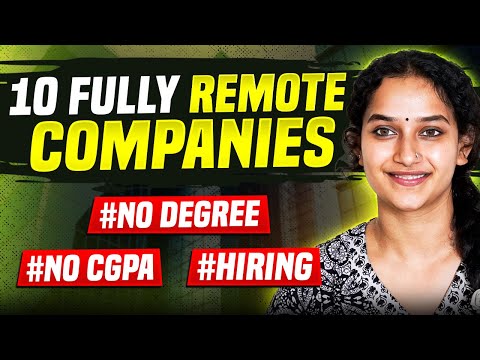 Fully Work From Home Companies| Always Hiring | No Degree | No CGPA
