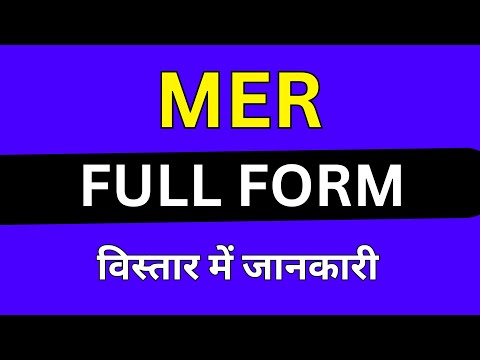 MER full form in Medical