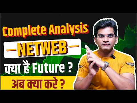 NETWEB Me Kya Kare? || NETWEB Share Analysis || NETWEB Ka Future Kya Hai ||