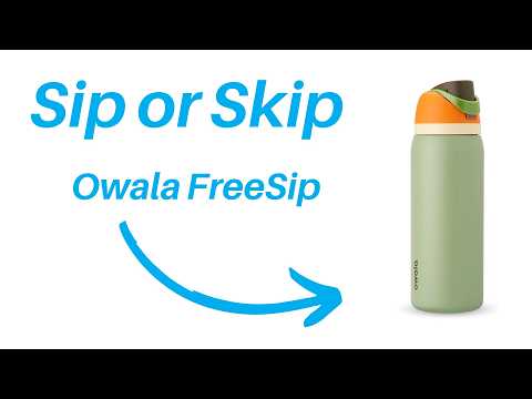 Are Owala FreeSip Bottles Good? (Main Pros and Cons in 2 Minutes)