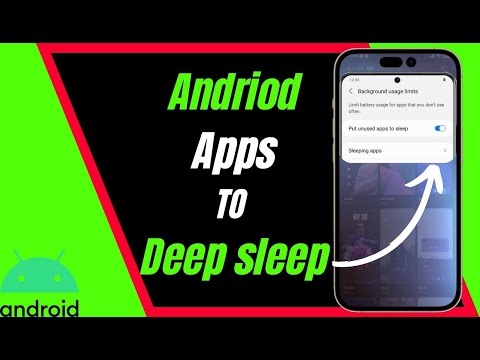 How To Put Android Apps To Deep Sleep Mode
