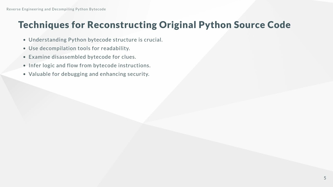 Reverse Engineering and Decompiling Python Bytecode