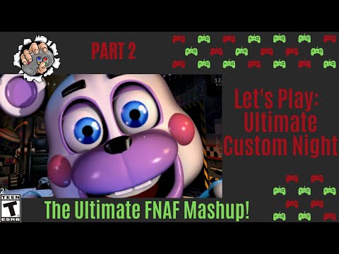 Steam Community :: Video :: Let's Play Ultimate Custom Night #2 | With ...
