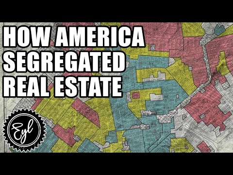HOW AMERICA SEGREGATED REAL ESTATE