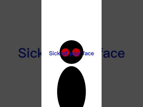 I'm sick of your voice (Edit)