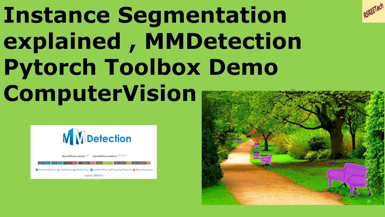 Instance Segmentation explained , MMDetection Pytorch Toolbox  PythonDemo #computervision